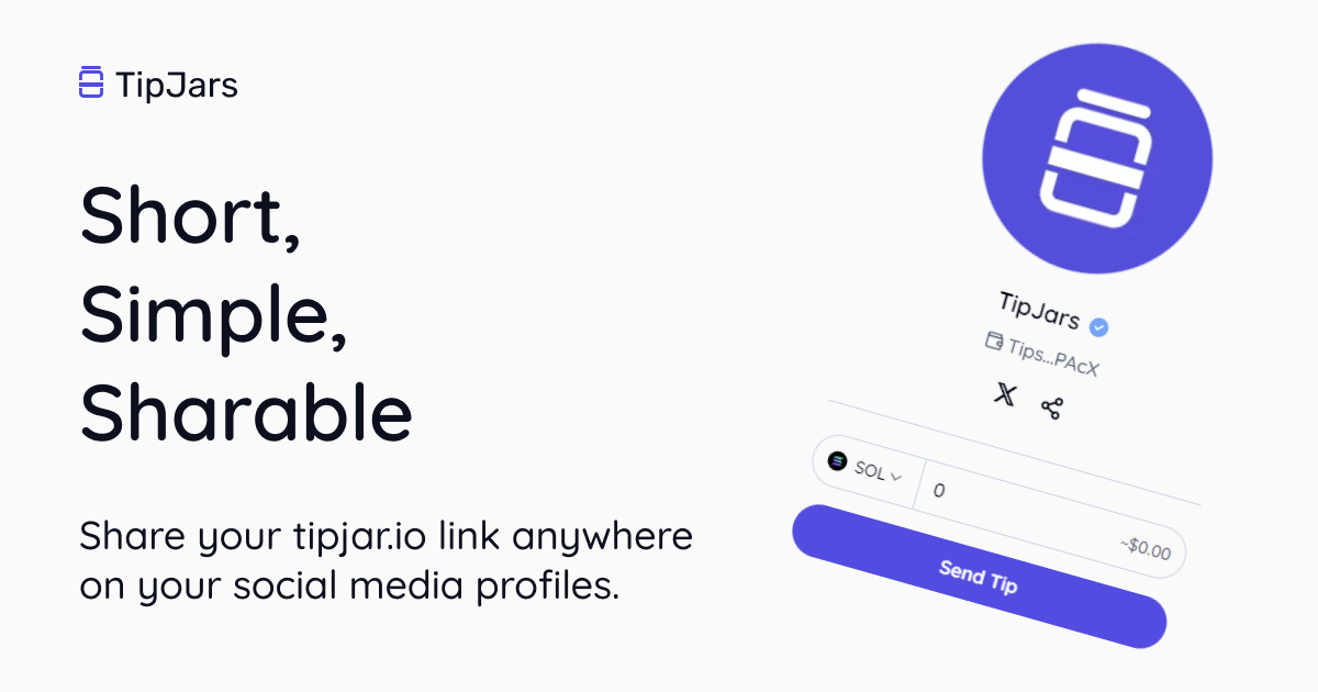 TipJars - Create your very own Solana tip jar and start receiving tips!